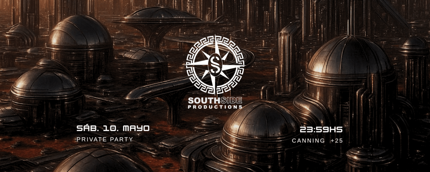 SOUTHSIDE PROD. EVENTO PRIVADO CANNING | CAF